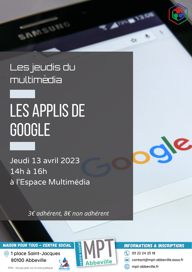 Les jeudis du multimédia : les applis de Google - Maison pour Tous ...